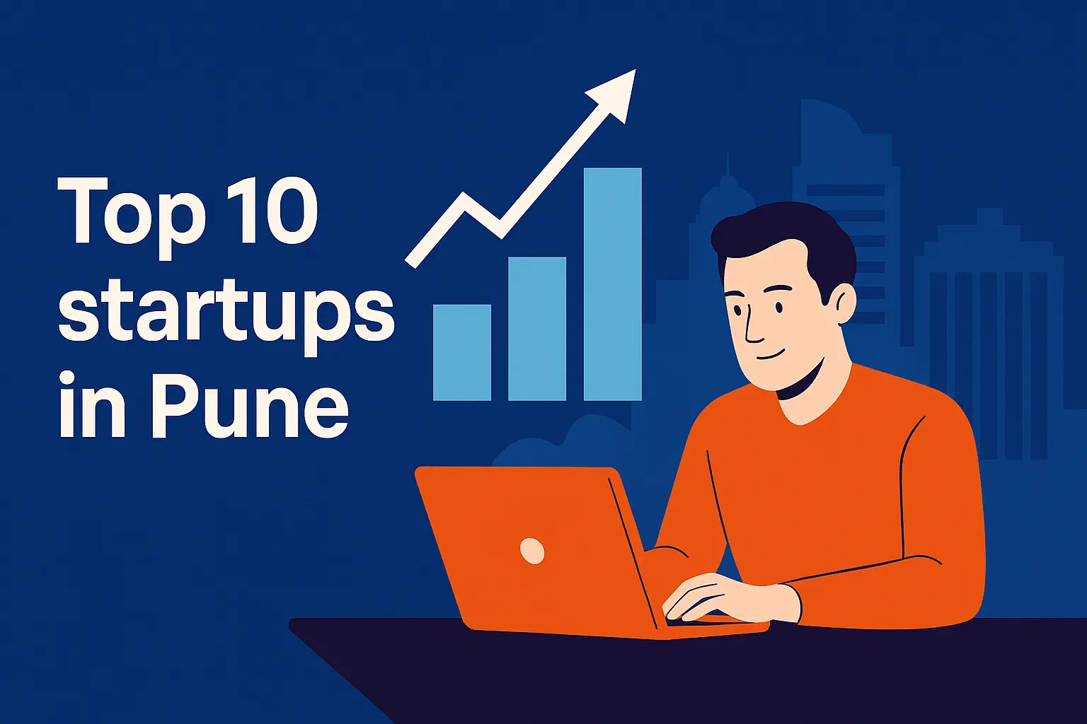 Top 10 Startups in Pune: How the City is Becoming India's Next ...